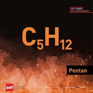 Pentan (C5H12) Gazının Özellikleri? Nasıl Tespit Edilir - Set Teknik